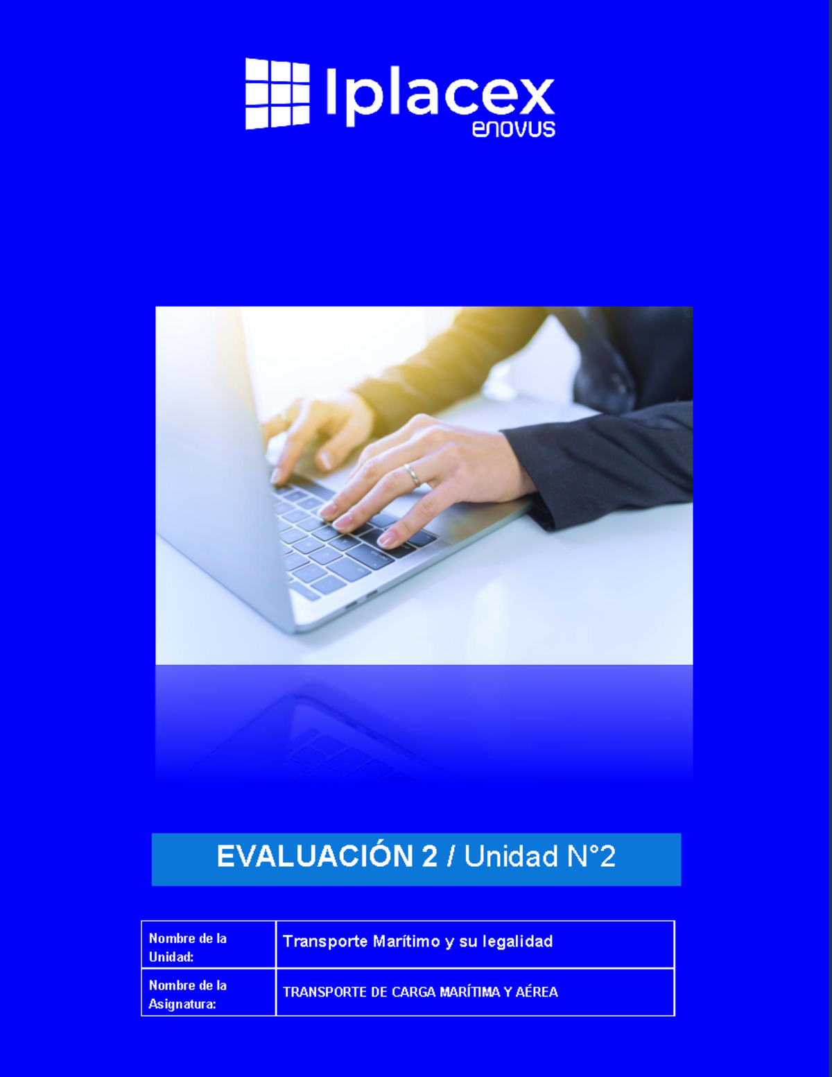 Taller 2: Transporte Marítimo y Legalidad - TRANSPORTE DE CARGA ...