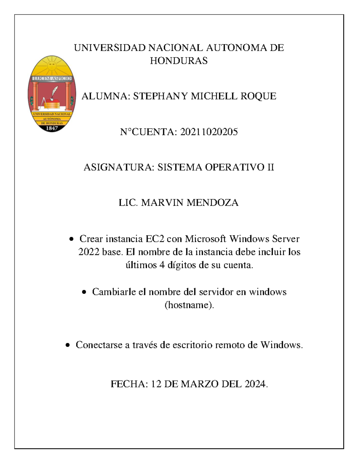 Informe Stephany Roque 20211020205 - UNIVERSIDAD NACIONAL AUTONOMA DE ...