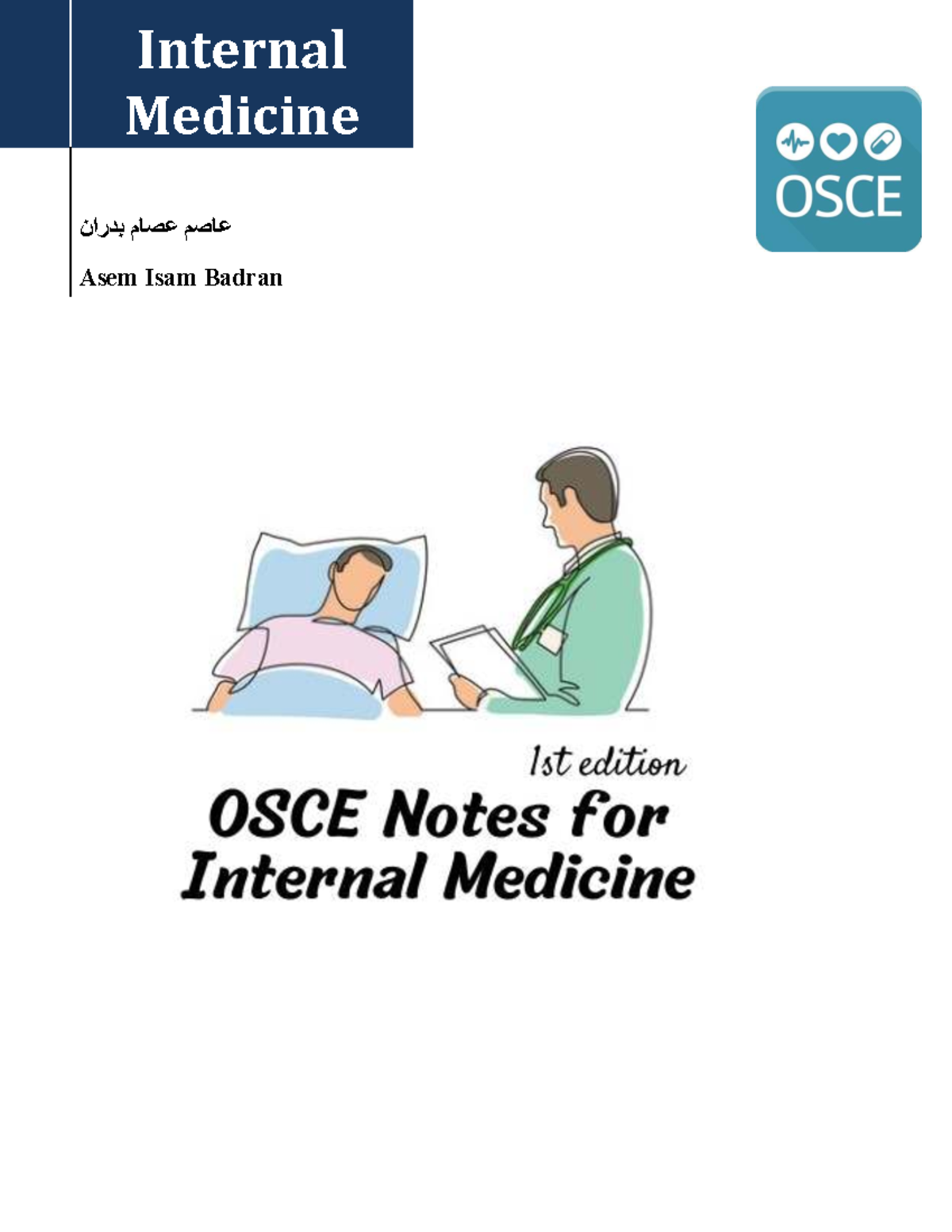 OSCE Notes for Internal Medicine (IM) - 1st Edition Study Guide - Studocu