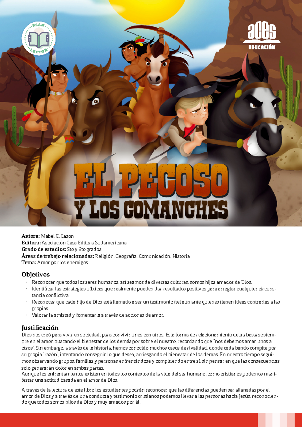El pecoso y los comanches: Reflexiones para 5to y 6to grados - Studocu