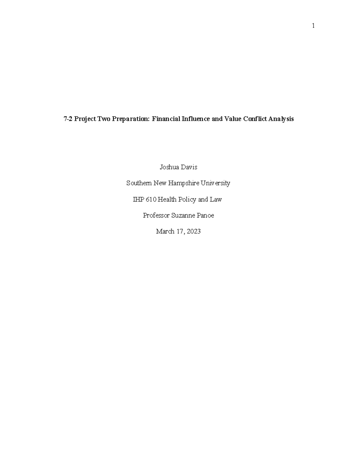 Final Project two - Assignment - 7-2 Project Two Preparation: Financial Influence and Value ...