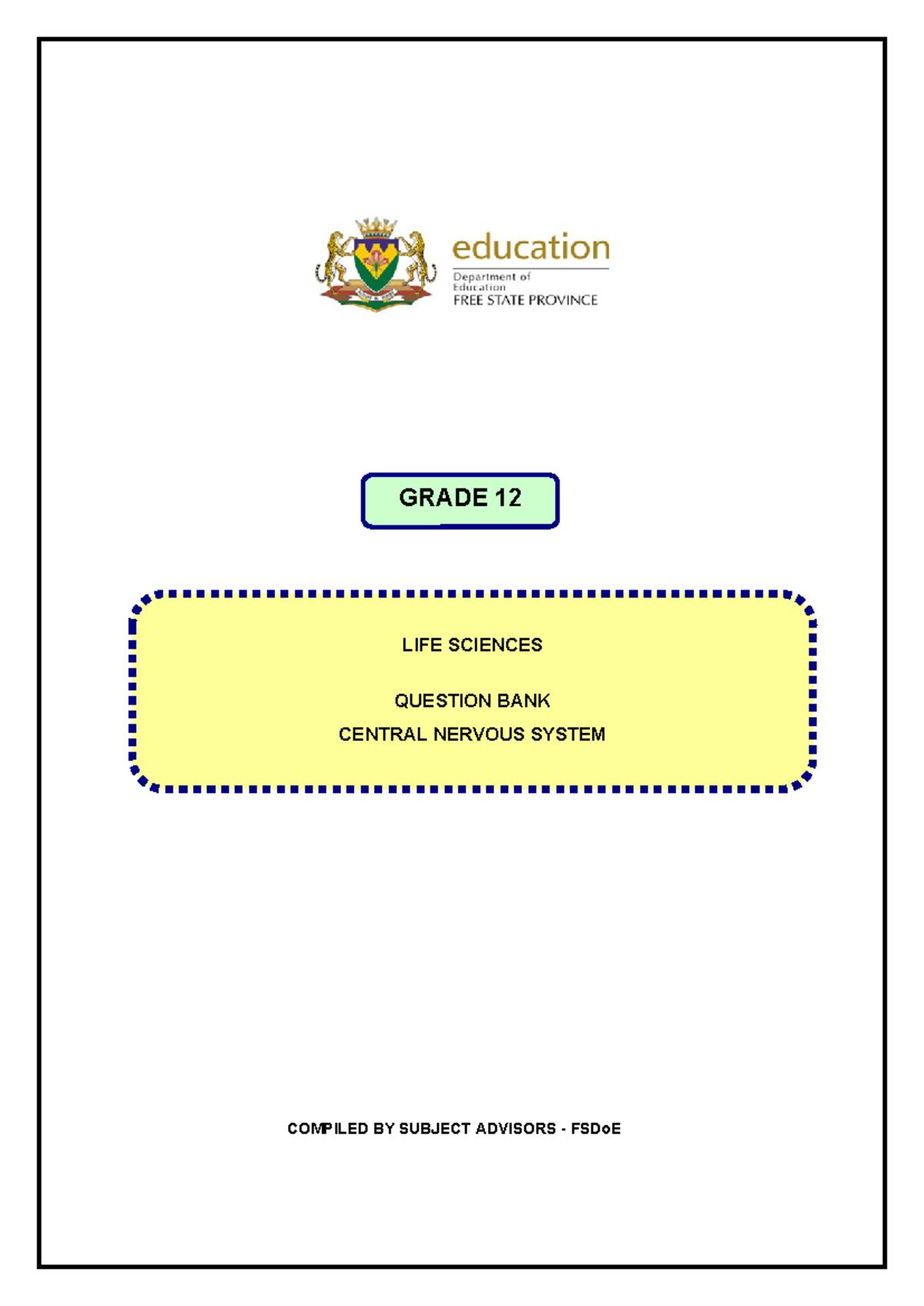 Gr12 Life Sciences Question Bank: Central Nervous System Sect A - Studocu