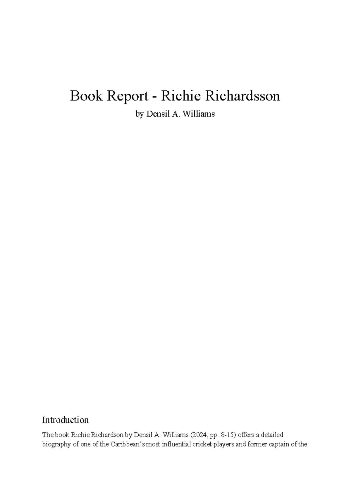 Book Recension: Richie Richardson by Densil A. Williams (2024) - Studocu