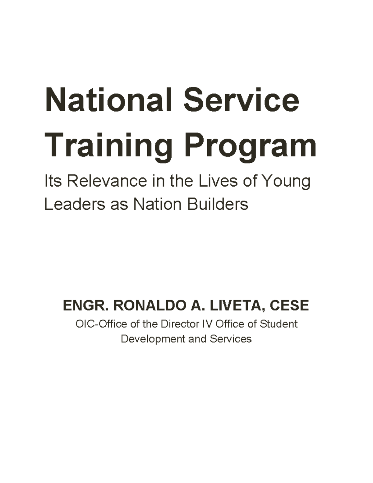 [ENGR 101] Relevance of the National Service Training Program (NSTP ...