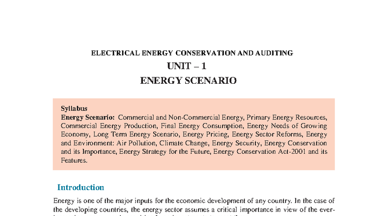 ELECTRICAL ENERGY CONSERVATION AND AUDITING: UNIT 1 ENERGY SCENARIO ...