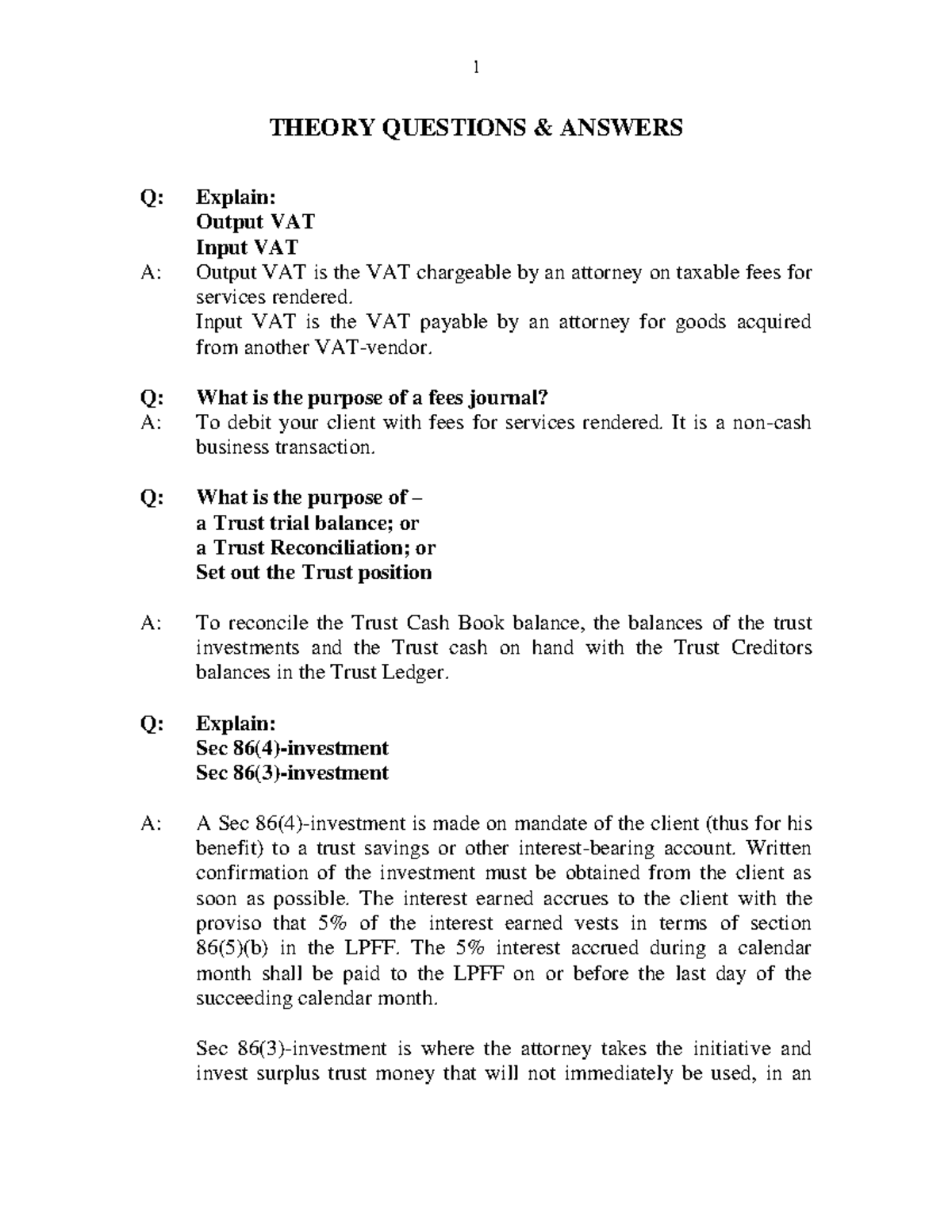 LPB Theory questions and answers - THEORY QUESTIONS & ANSWERS Q: Explain: Output VAT Input VAT ...