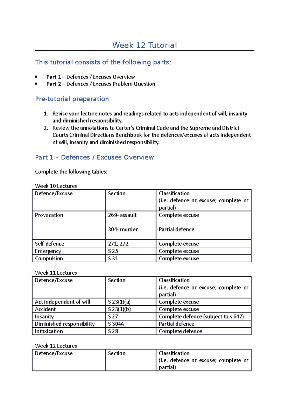 LLB106 Week 12 Tutorial - Week 12 Tutorial This tutorial consists of the following parts: Part 1 ...
