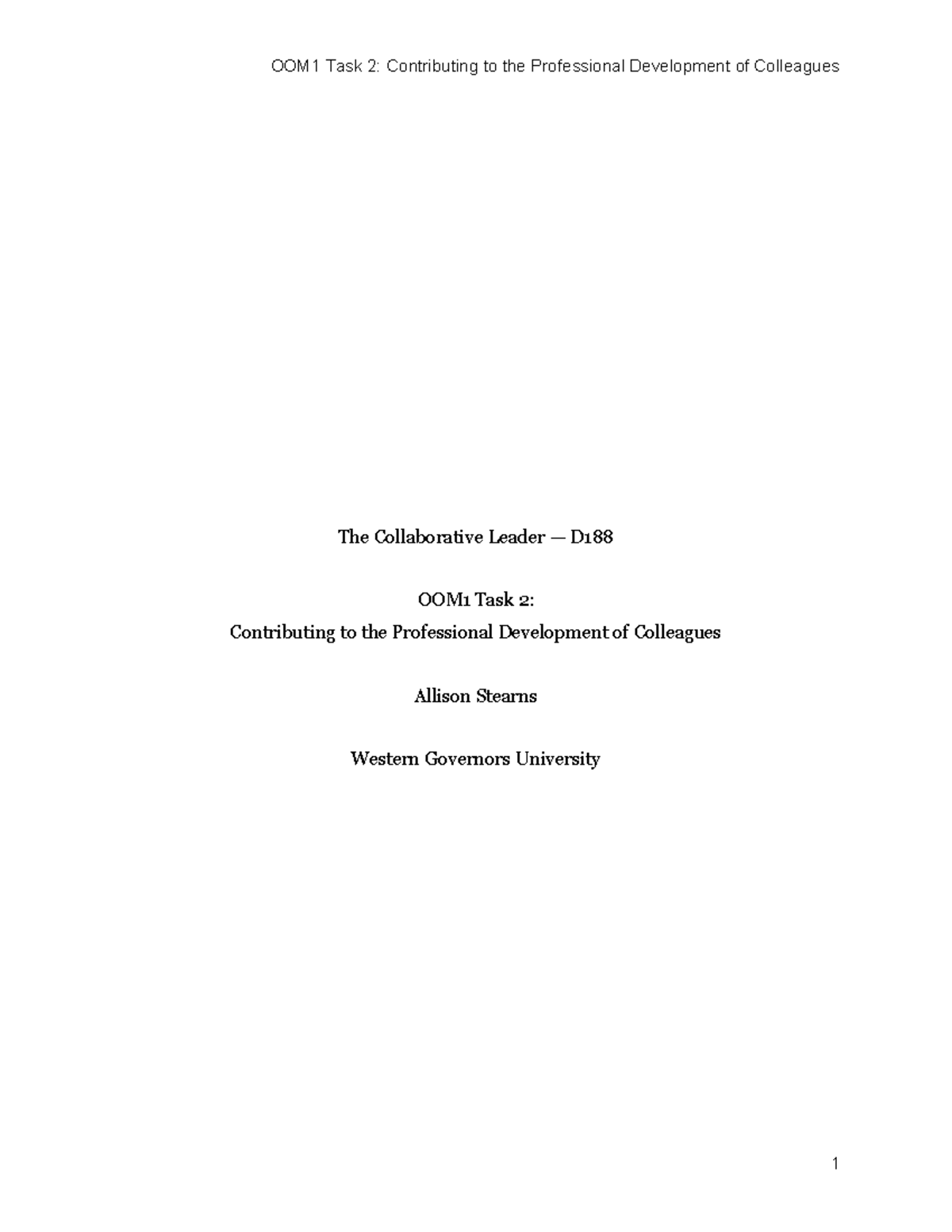 OOM1 Task 2 A. S. - The Collaborative Leader — D OOM1 Task 2 ...