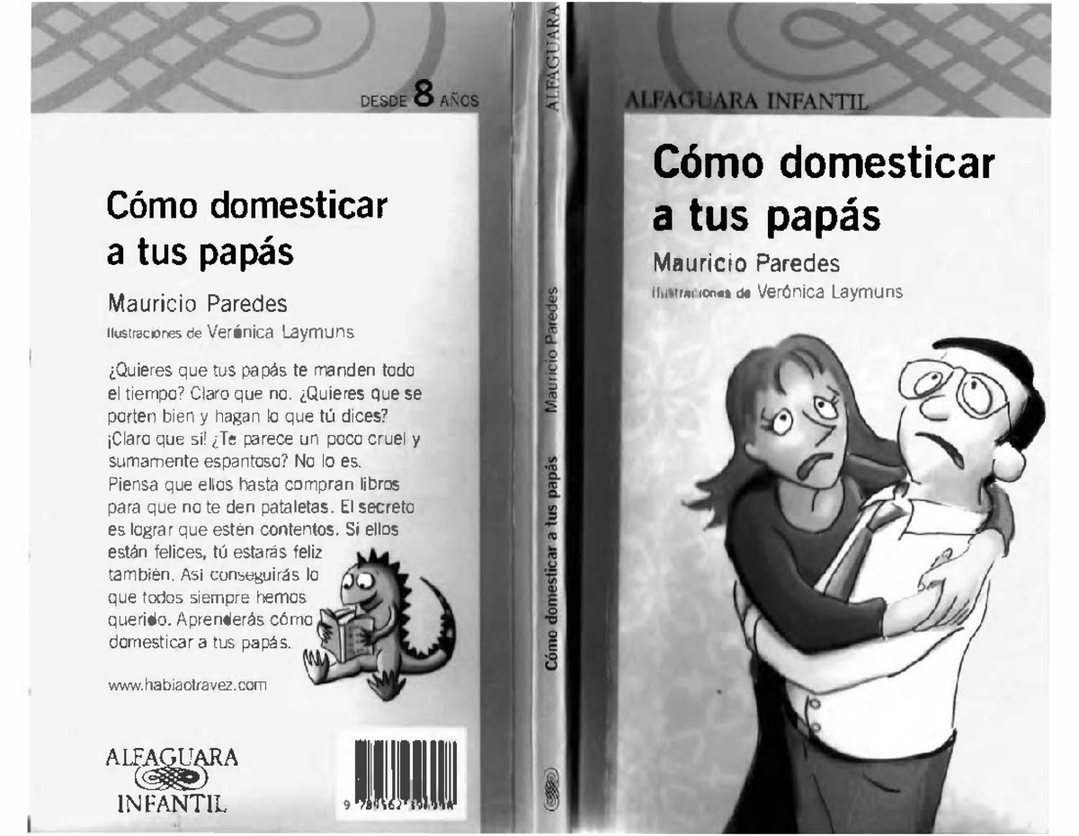 Como domesticar a tus papas LNSR - Cómo domesticar a tus papás Mauricio Paredes Ilustracion攀猀 de ...