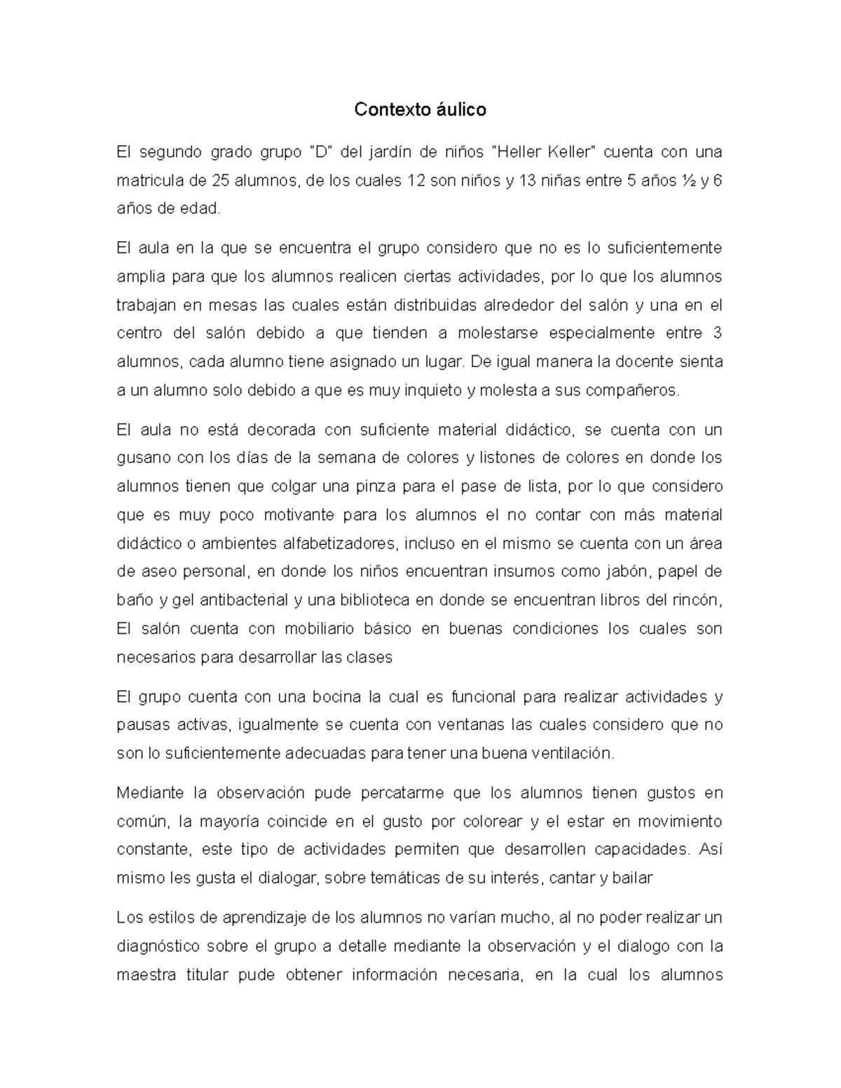 Contexto áulico en el segundo grado grupo "D" - Jardín Heller Keller - Studocu