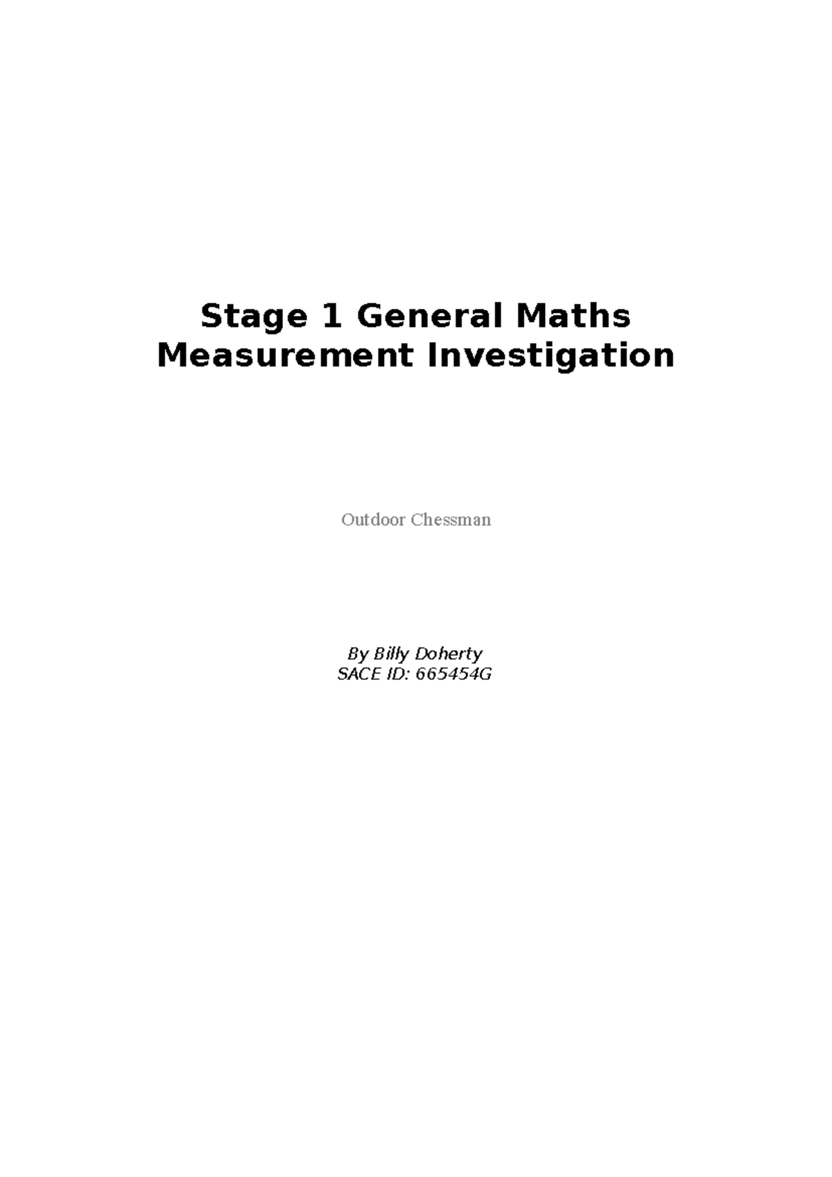 Stage 1 General Maths (SACE) Measurement Investigation: Chess Piece ...