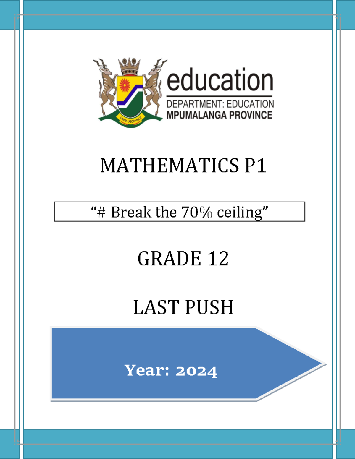 MP Mathematics P1 Final Push - Grade 12 Exam Prep 2024 - Studocu