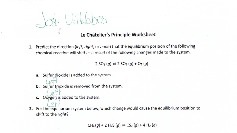 Le Chatelier's Worksheet CHMY 121: Equilibrium Predictions and Shifts ...
