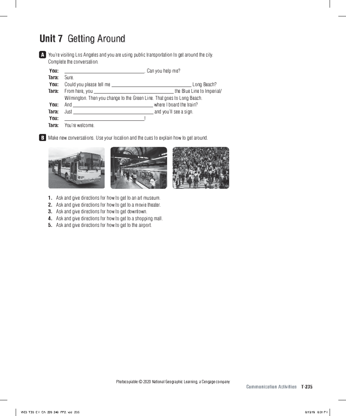 World English 3e Level 3 Comm Activities Unit 7: Getting Around - Studocu