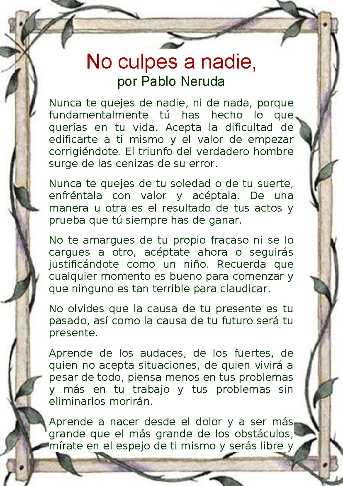 Poemas para concurso - NINGUNA - No culpes a nadie, por Pablo Neruda ...