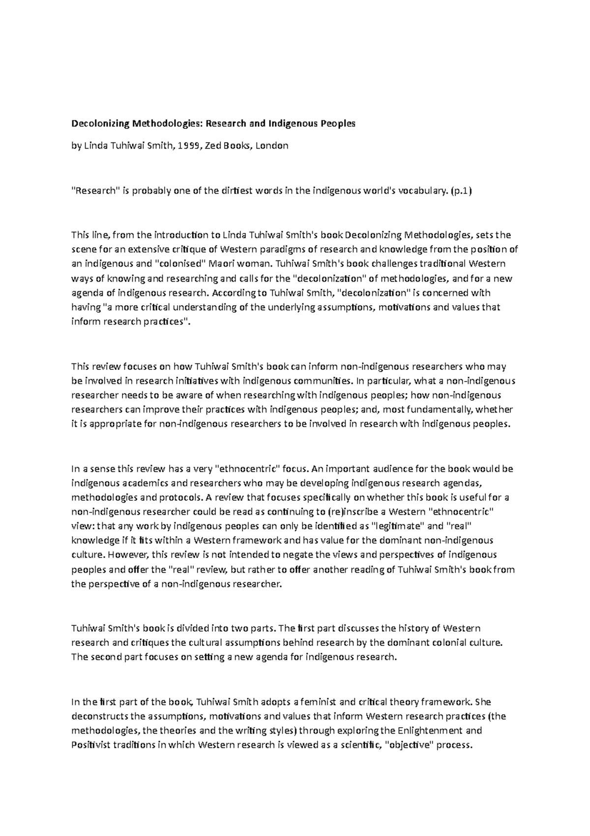 Linda Tuhiwai Smith's Decolonizing Methodologies: Insights for Research ...