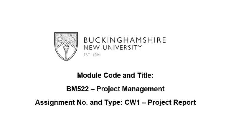 BM522 – Project Management CW1: Comprehensive Business Case Analysis ...