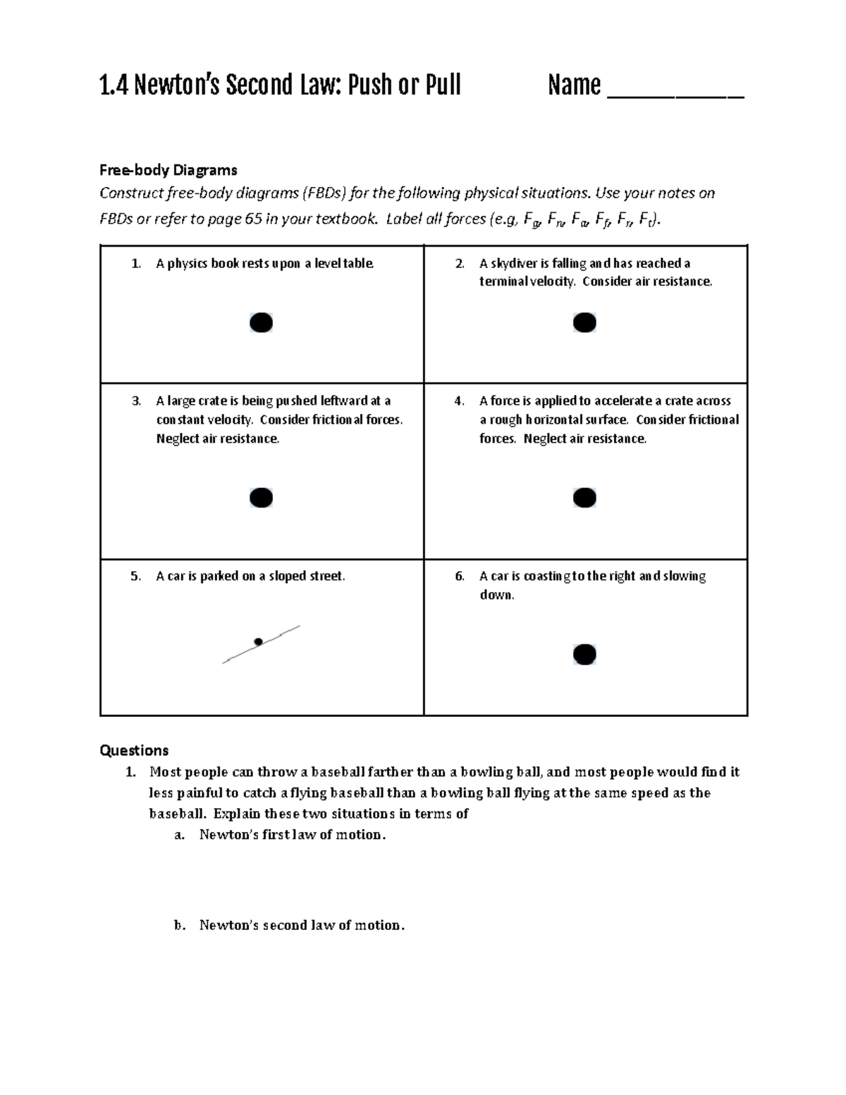 3.2 Evaluate Newton's Second Law: Push or Pull Diagrams - Studocu