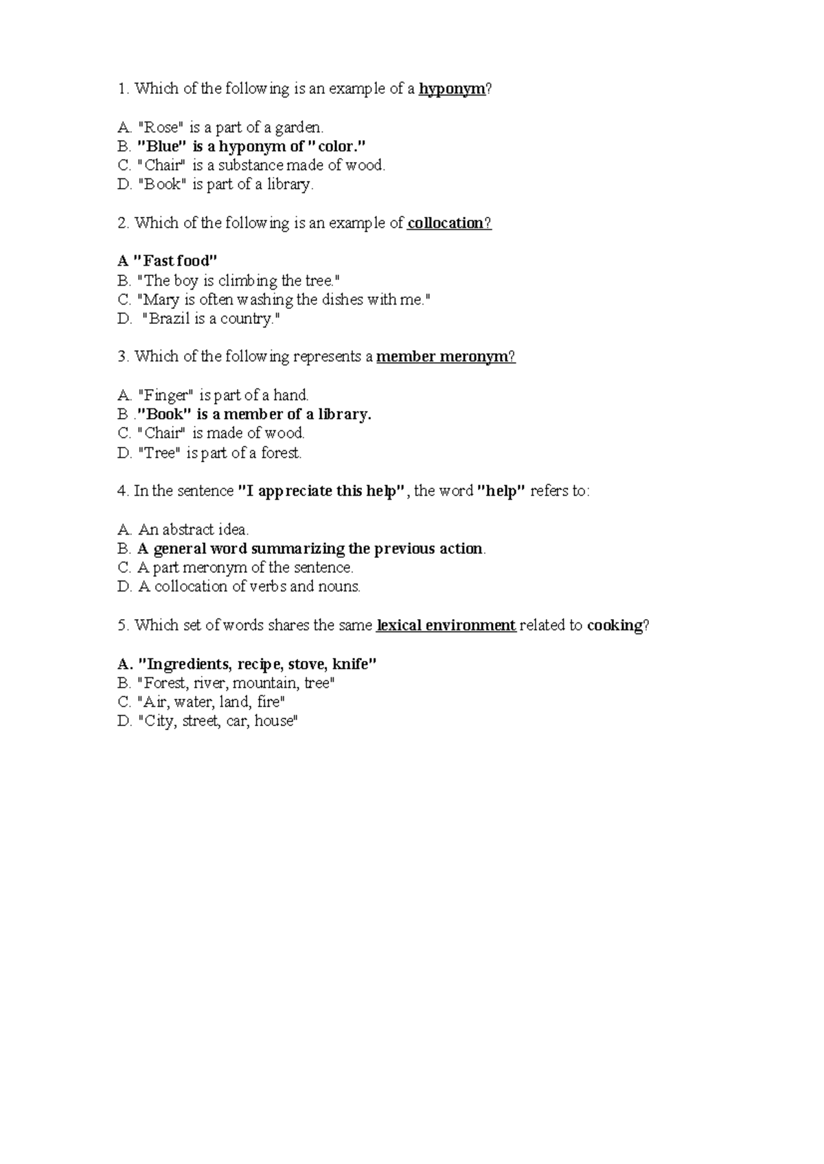 Câu hỏi tổng hợp - gmnden - Which of the following is an example of a ...
