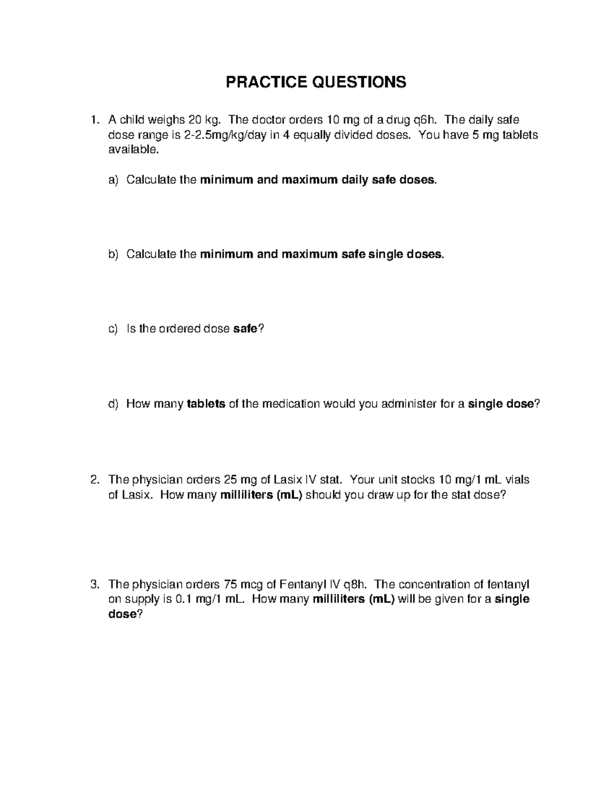 Med Math Practice Questions - PRACTICE QUESTIONS A child weighs 20 kg ...