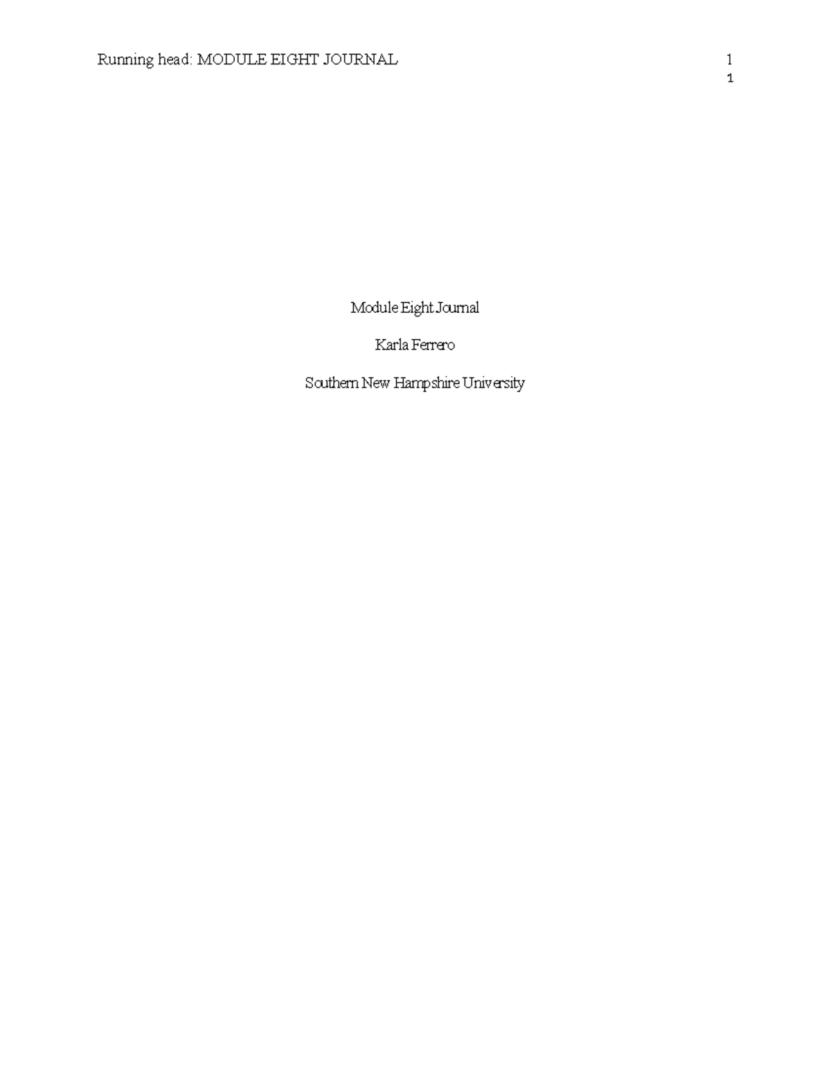 Module Eight Journal - IS systems and implementation - Running head ...
