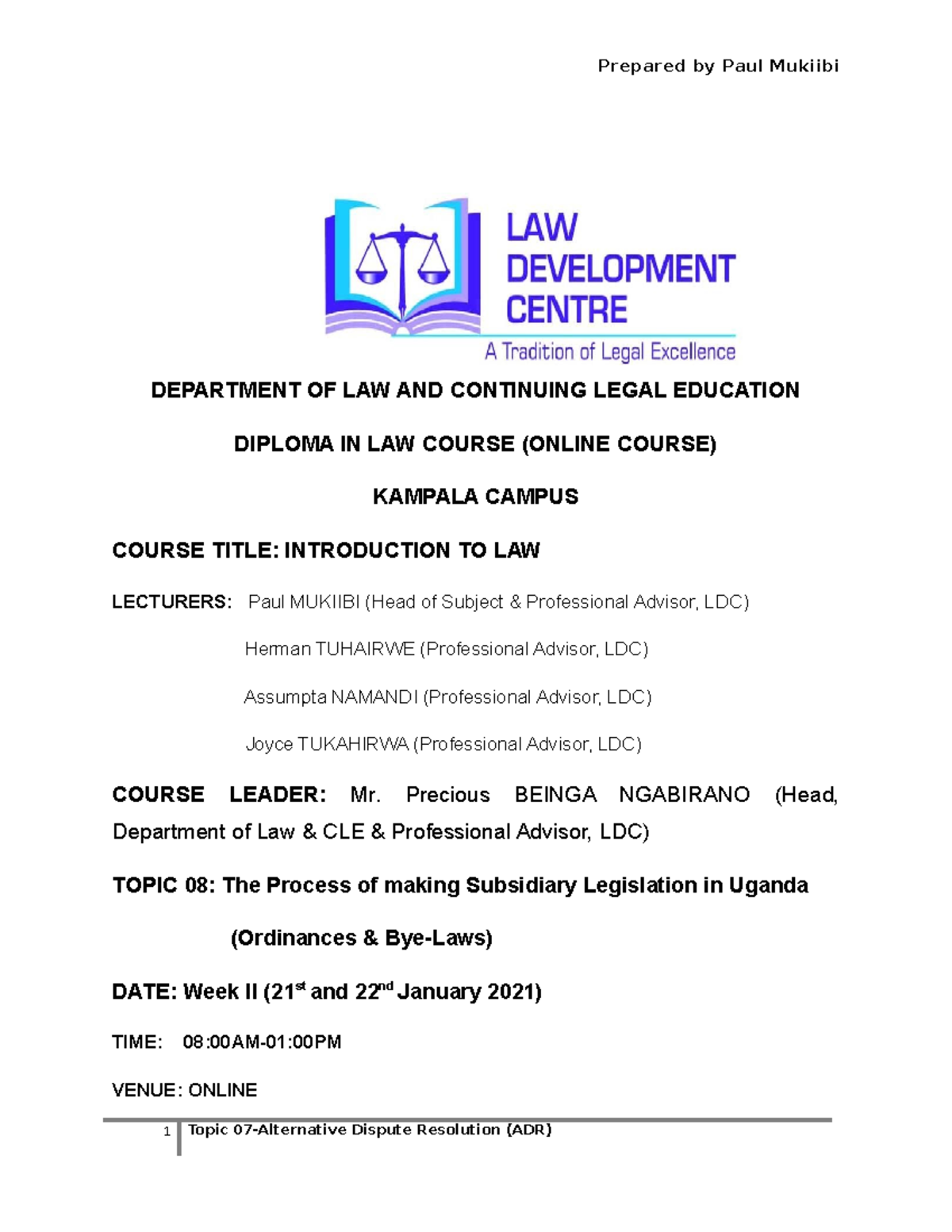 Topic 08: Process of Making Subsidiary Legislation in Uganda (LAW 101 ...