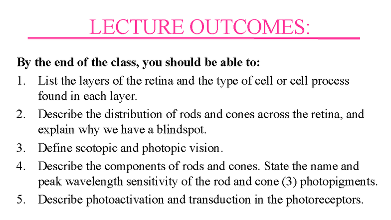 Lecture 15-367: Understanding Retina Structure and Function - Studocu
