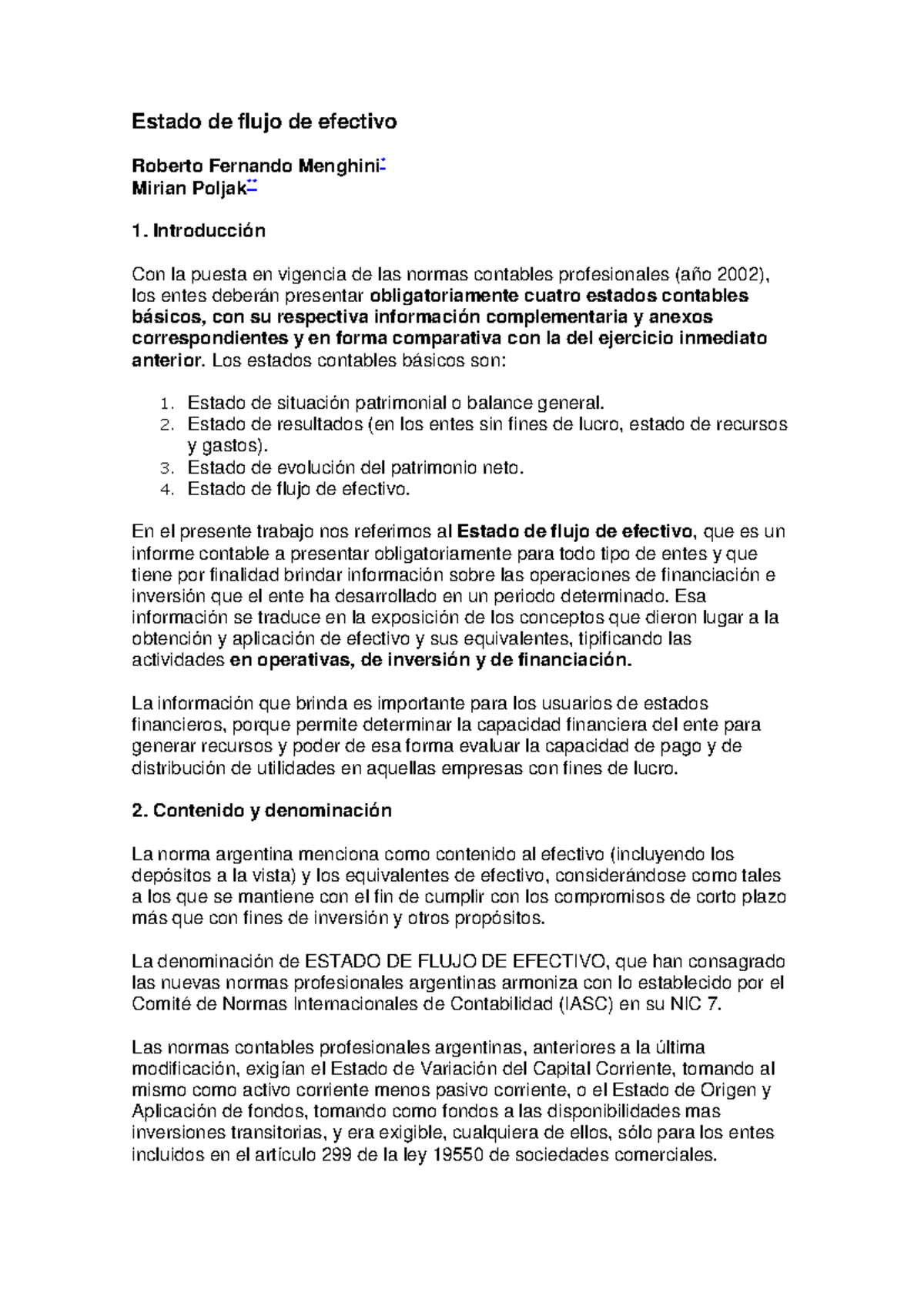 Estado de flujo de efectivo - Estado de flujo de efectivo Roberto ...