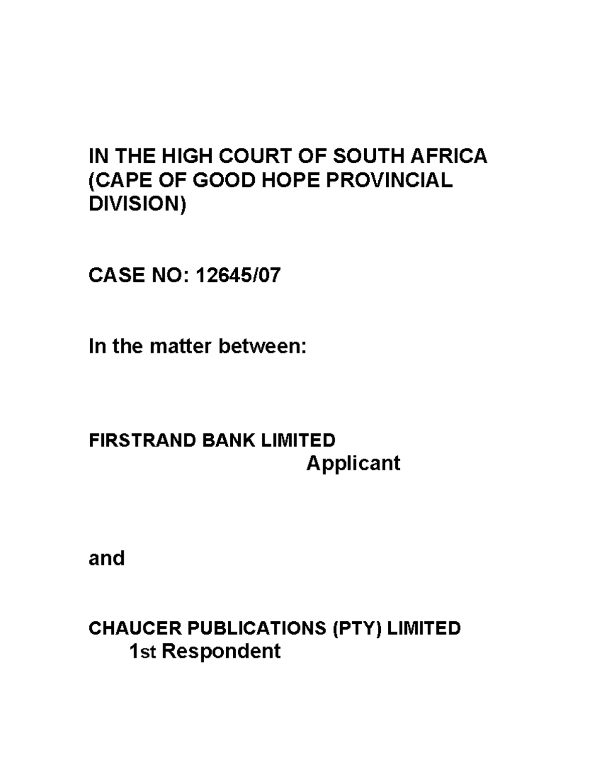 Firstrand Bank Ltd v Chaucer Publications: Case Analysis and Judgment ...