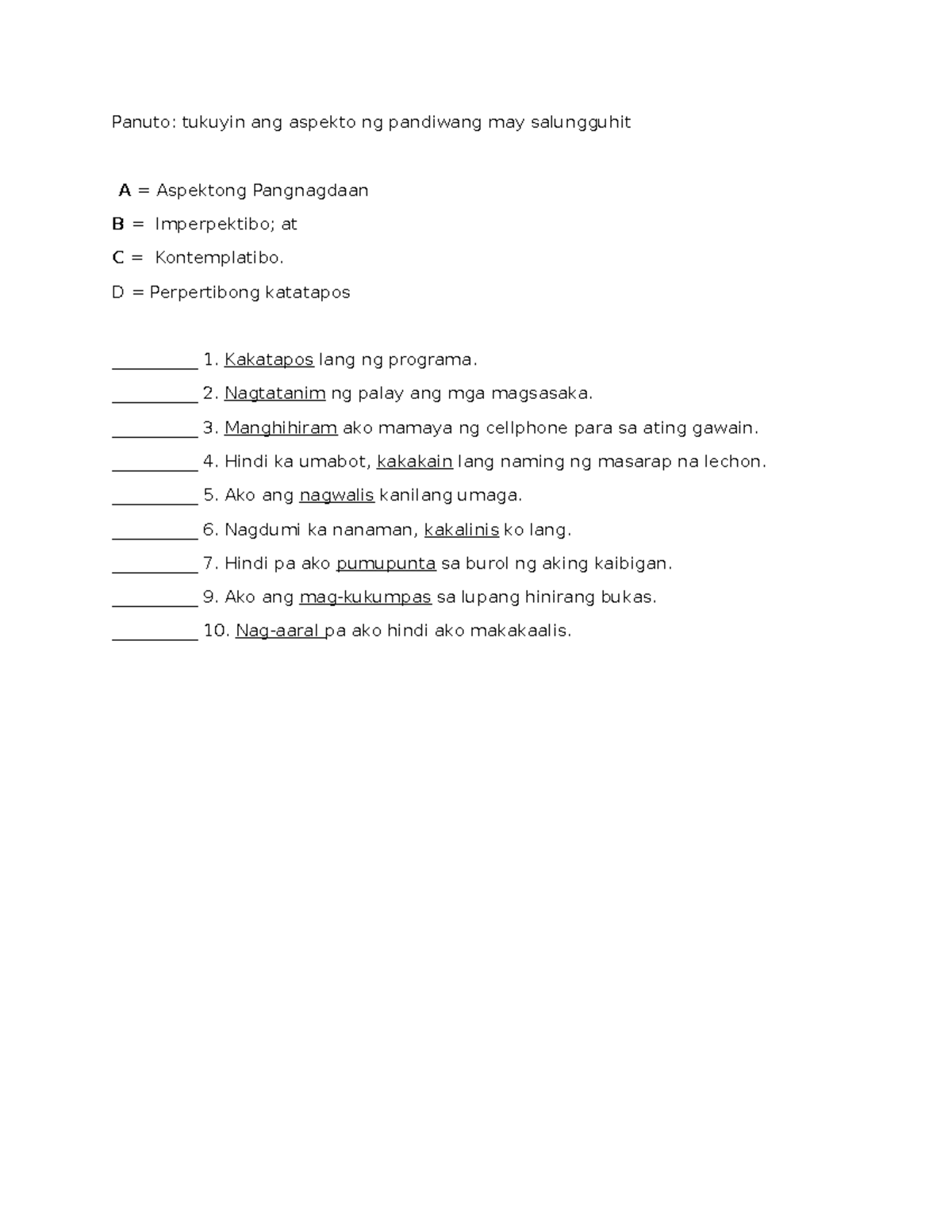 QUiz fili - A sample quiz for filipino - Panuto: tukuyin ang aspekto ng ...