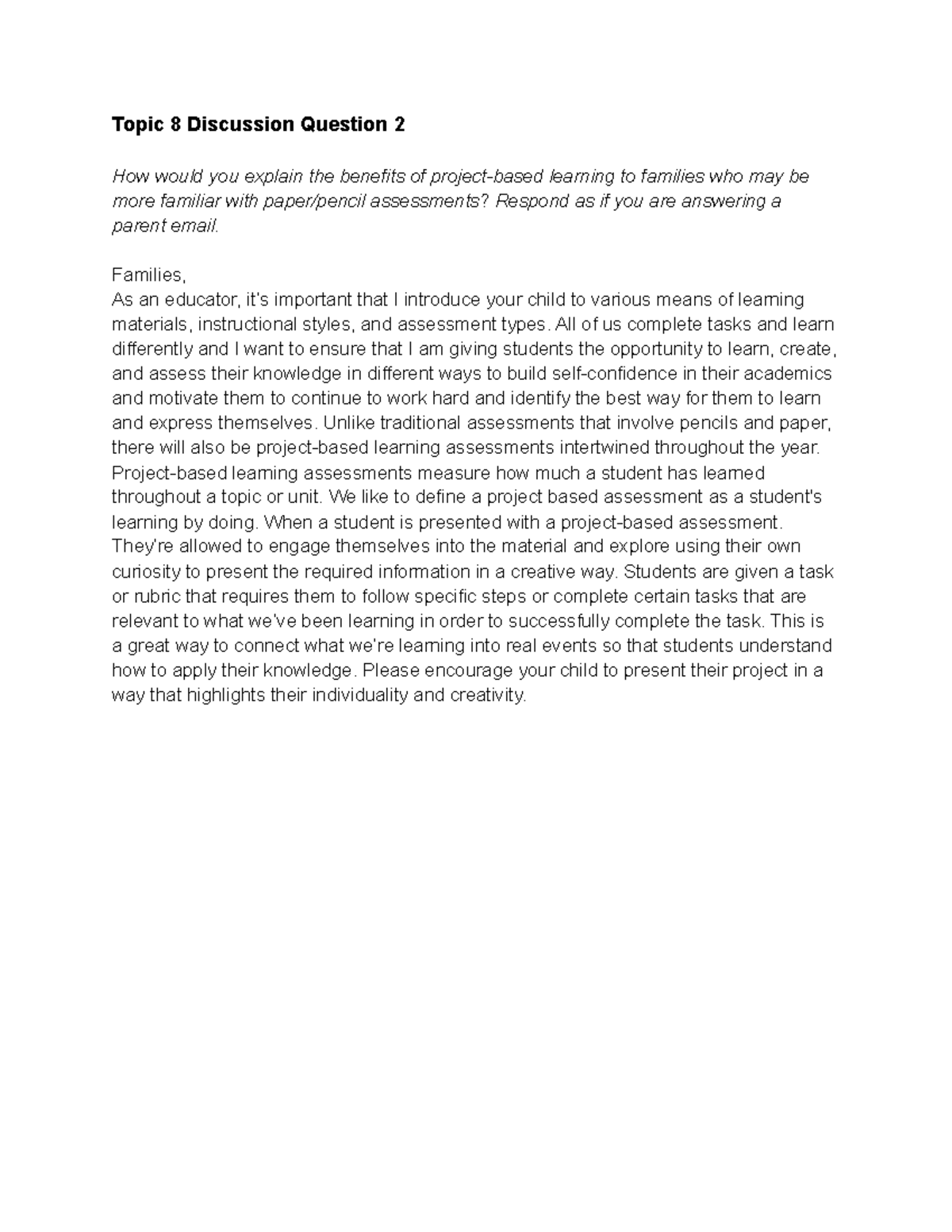 GCU ELM-351 Topic 8 Discussion Q2: Benefits of Project-Based Learning ...