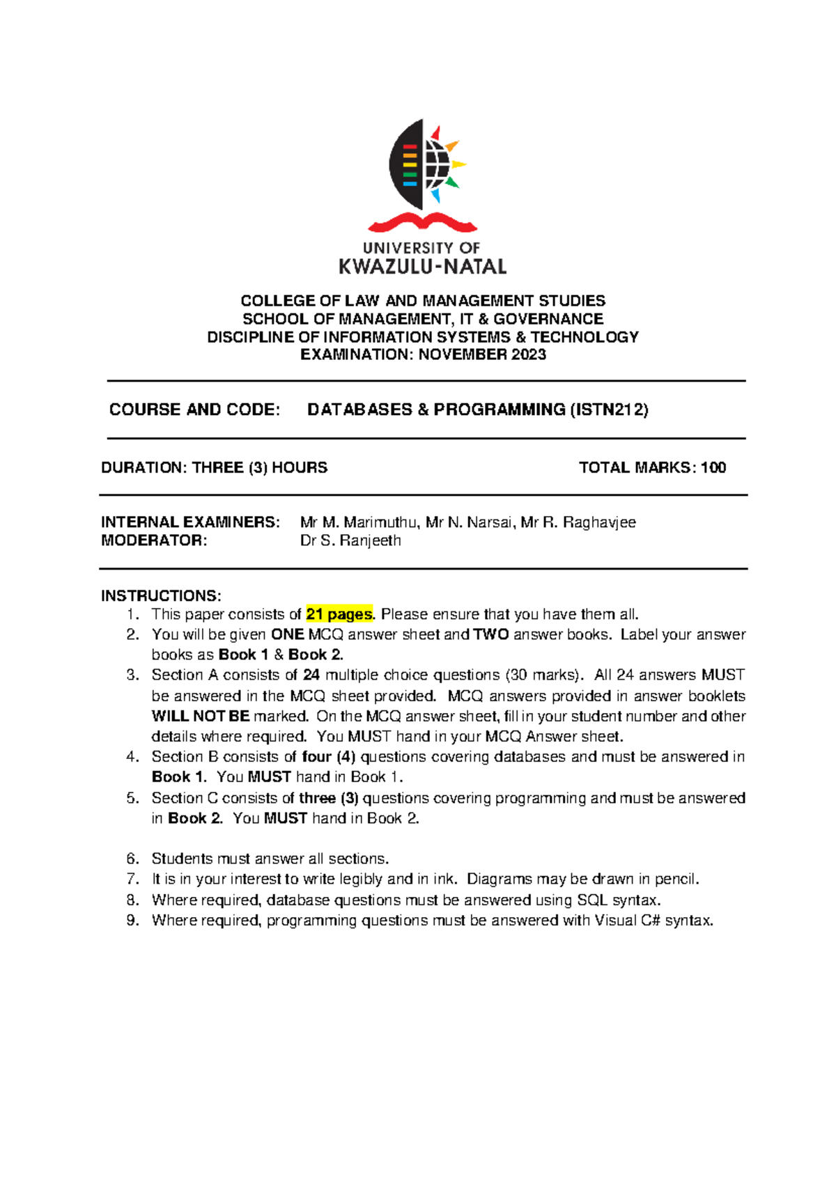 ISTN212 Exam 2023 - COLLEGE OF LAW AND MANAGEMENT STUDIES SCHOOL OF ...