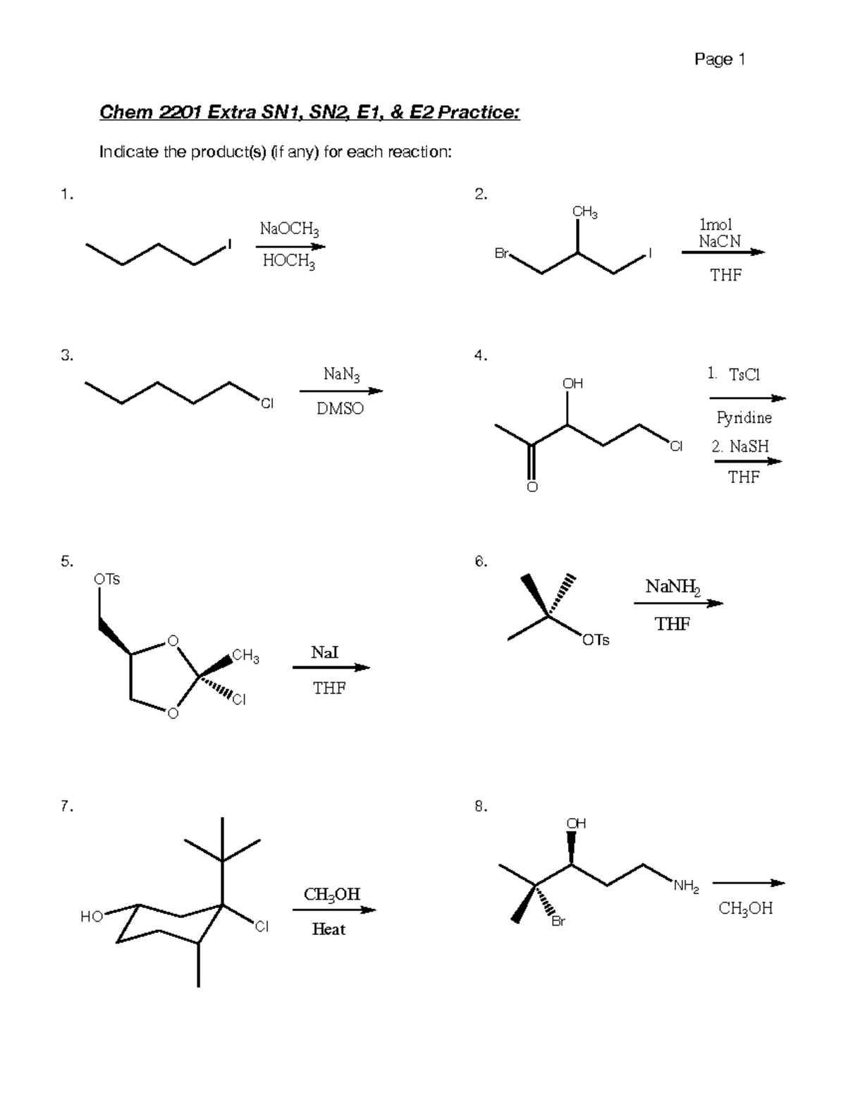 Chem 2201 Extra Practice: SN1, SN2, E1, E2 Reactions Guide - Studocu
