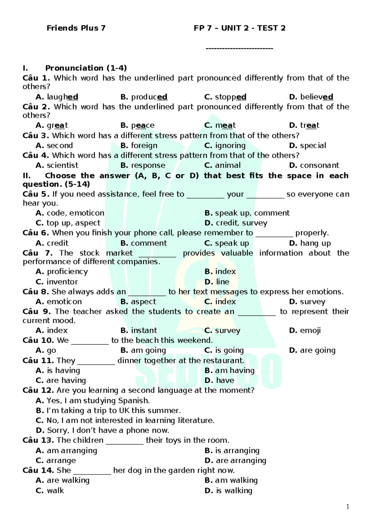 Ôn Tập Giữa Học Kì I - Friends Plus 7 FP 7 UNIT 2 TEST 2 - Studocu