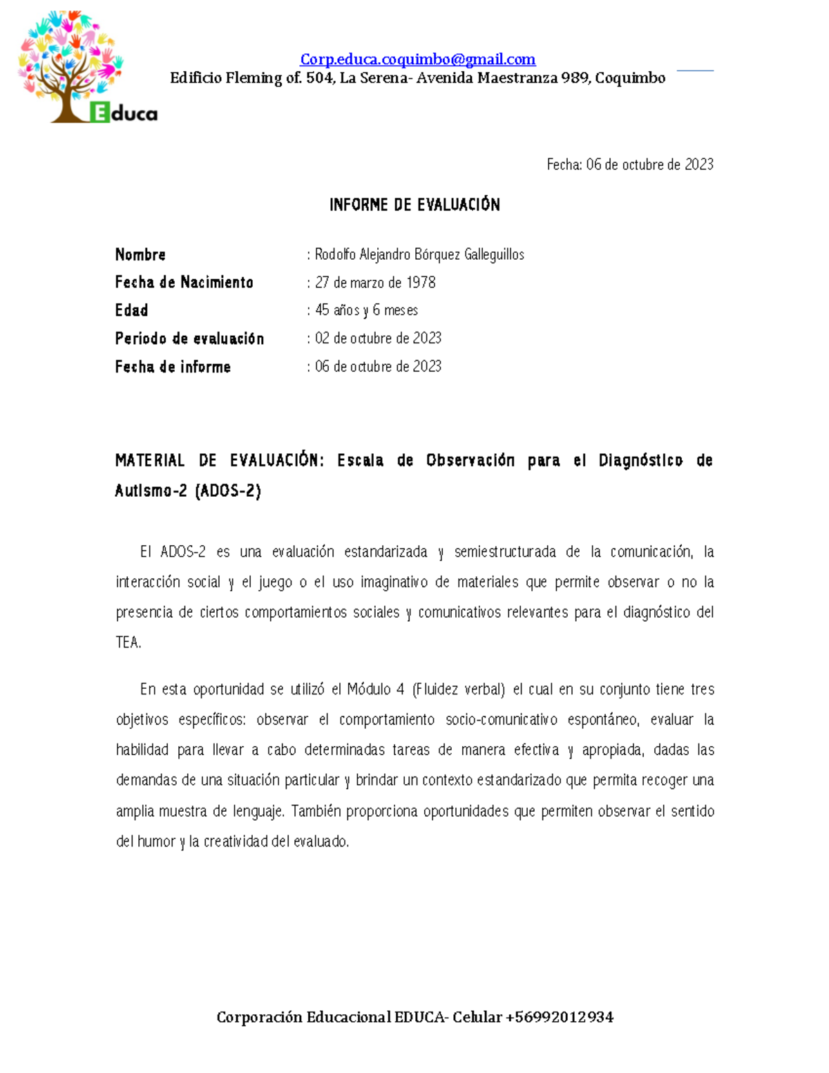 Informe de Evaluación ADOS-2 Módulo 4: Rodolfo Bórquez Galleguillos ...