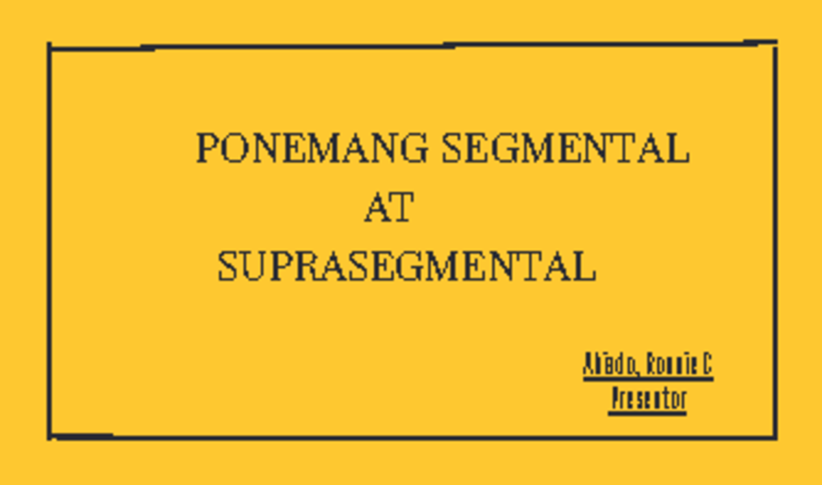 Mga Ponemang Segmental at Suprasegmental: Isang Pagsusuri 101 - Studocu