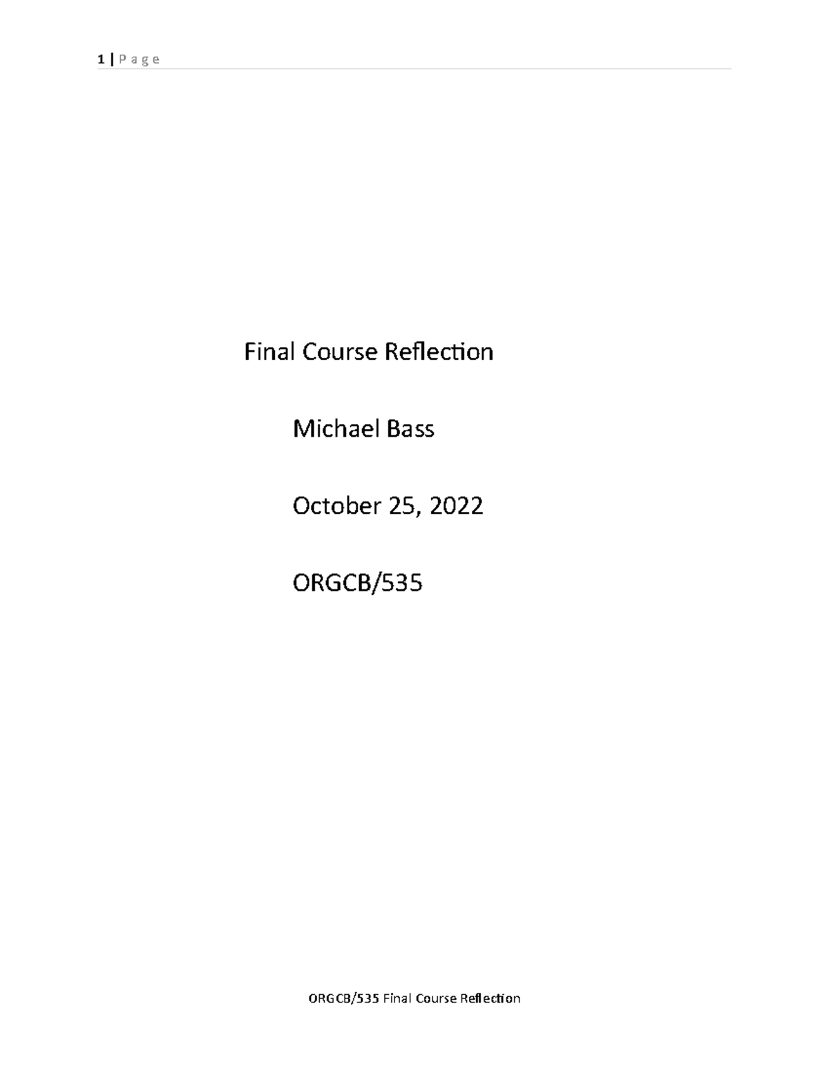 ORGCB 535 Final Course Reflection on Talent Management Strategies - Studocu