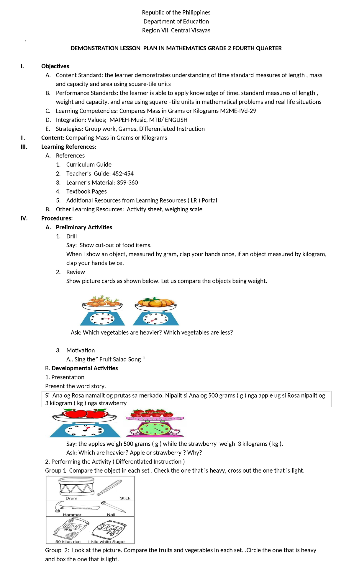 Grade 2 COT DLP Q4 MATH - Demonstration Lesson Plan on Mass Comparison ...