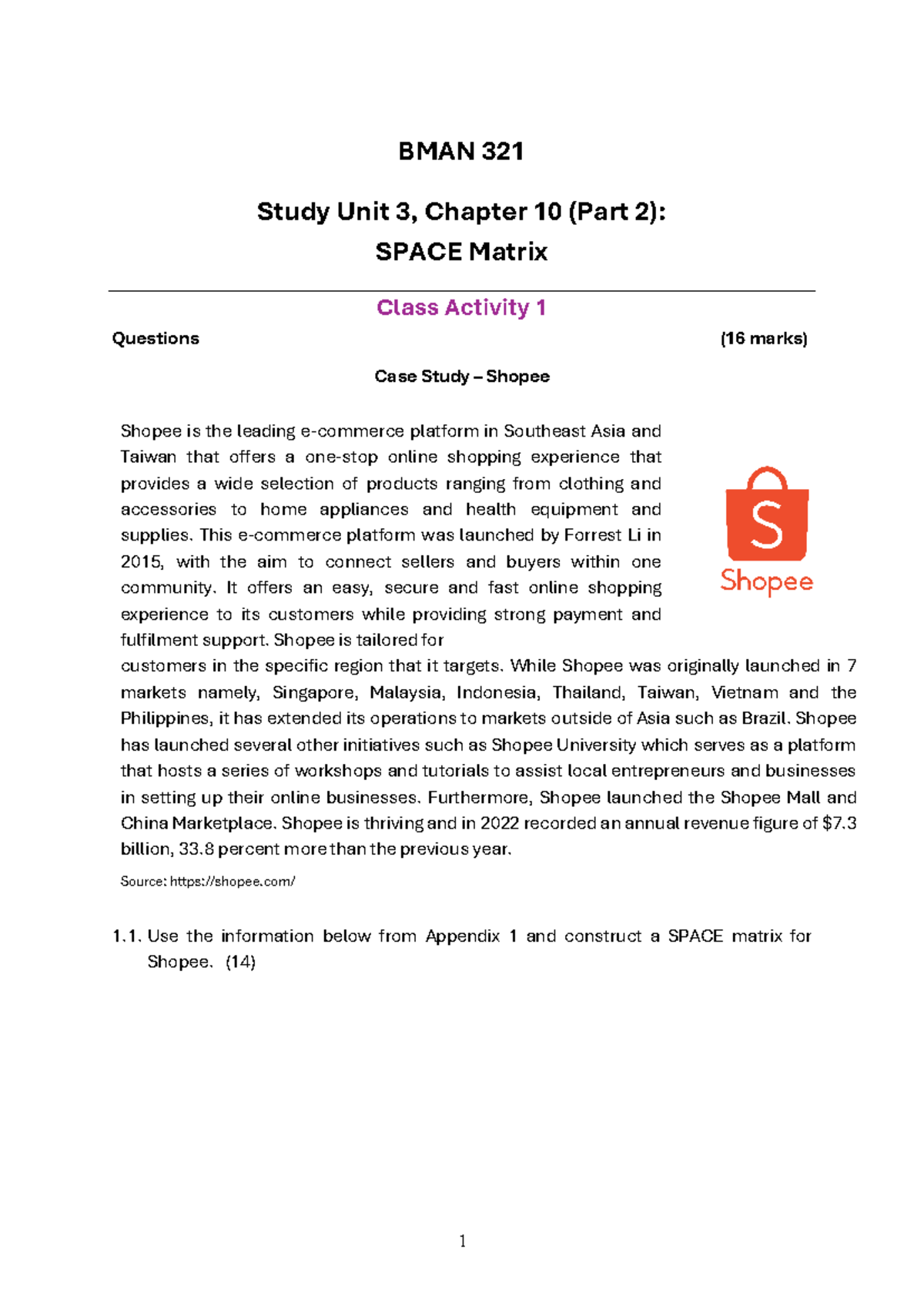 BMAN 321 Study Unit 3: SPACE Matrix Case Study on Shopee - Studocu