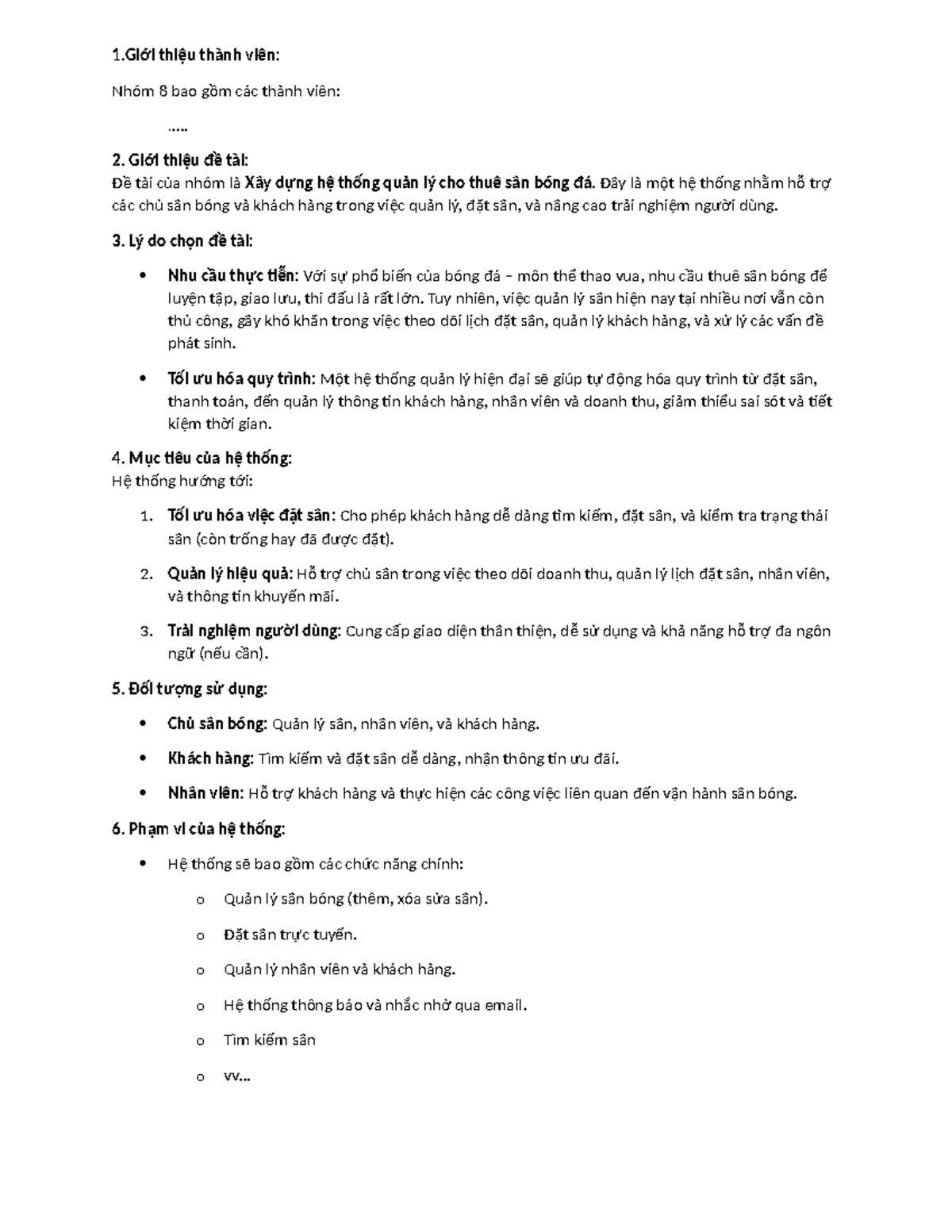 Noidung - Nothing - 1ới thiệu thành viên: Nhóm 8 bao gồm các thành viên: ..... 2. Giới thiệu đề ...