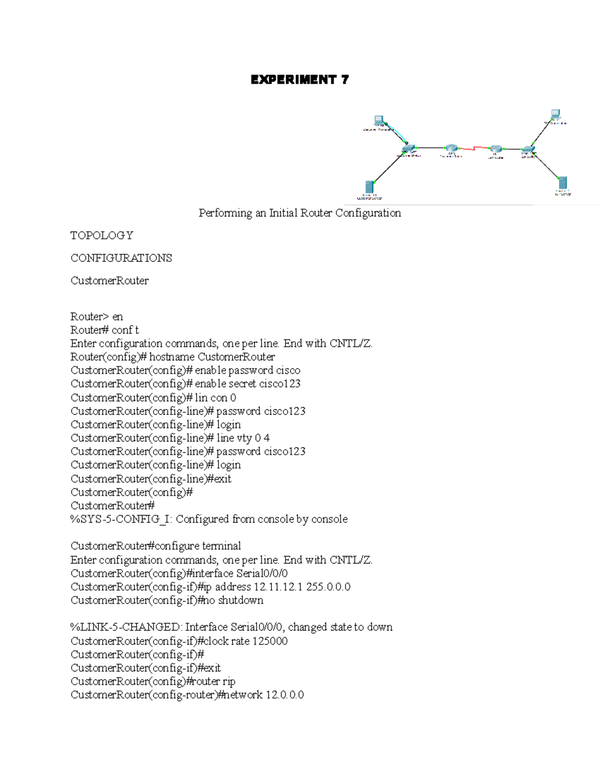 Experiment 7 CCNA Configurations - EXPERIMENT 7 Performing an Initial ...