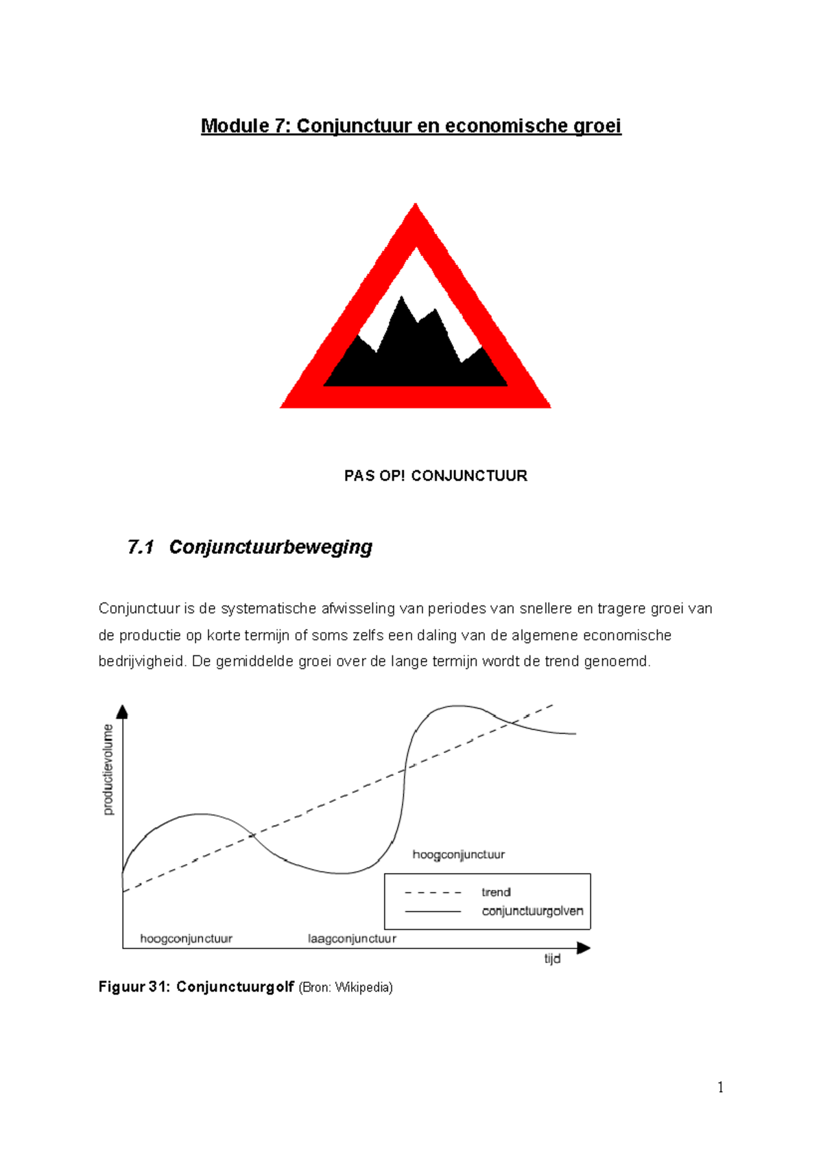 Module 7: Conjunctuur en Economische Groei - Een Diepgaande Analyse ...