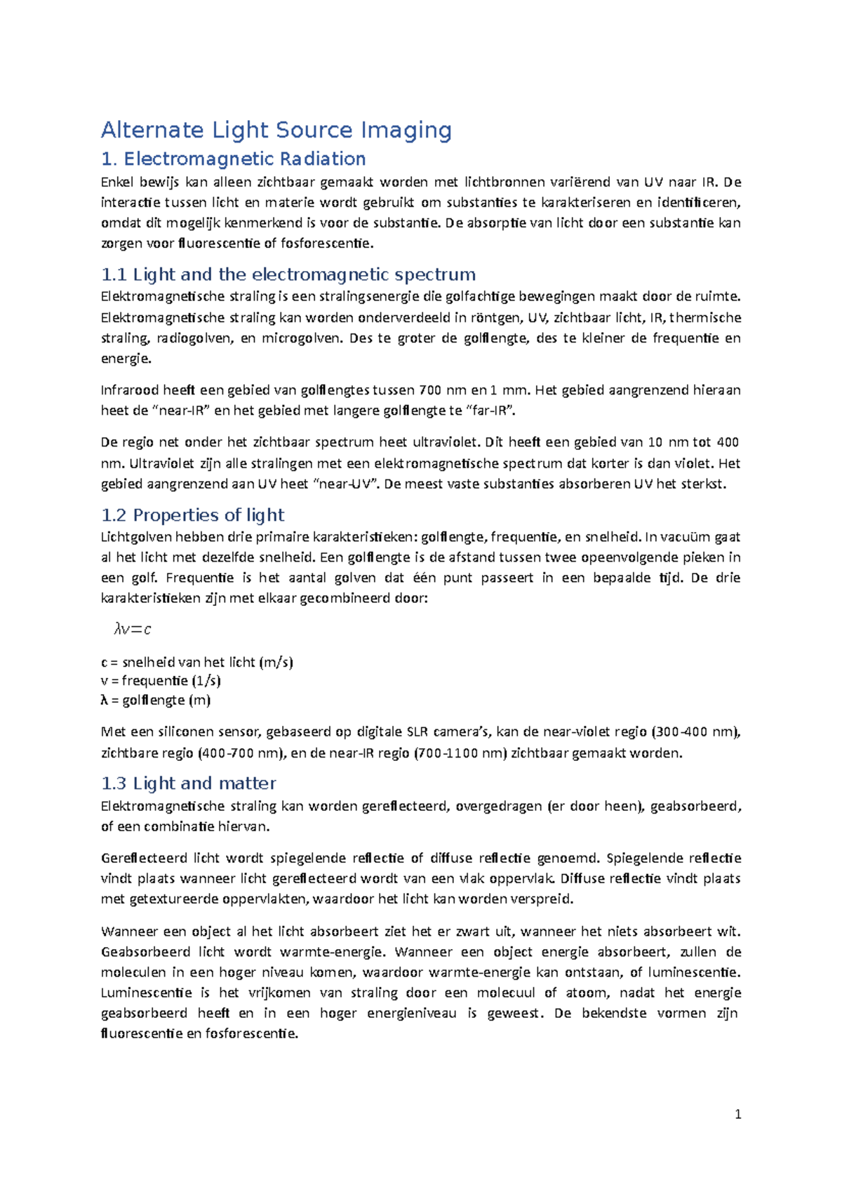 Samenvatting van Alternatieve Lichtbron Beeldvorming (ALS) - Studeersnel