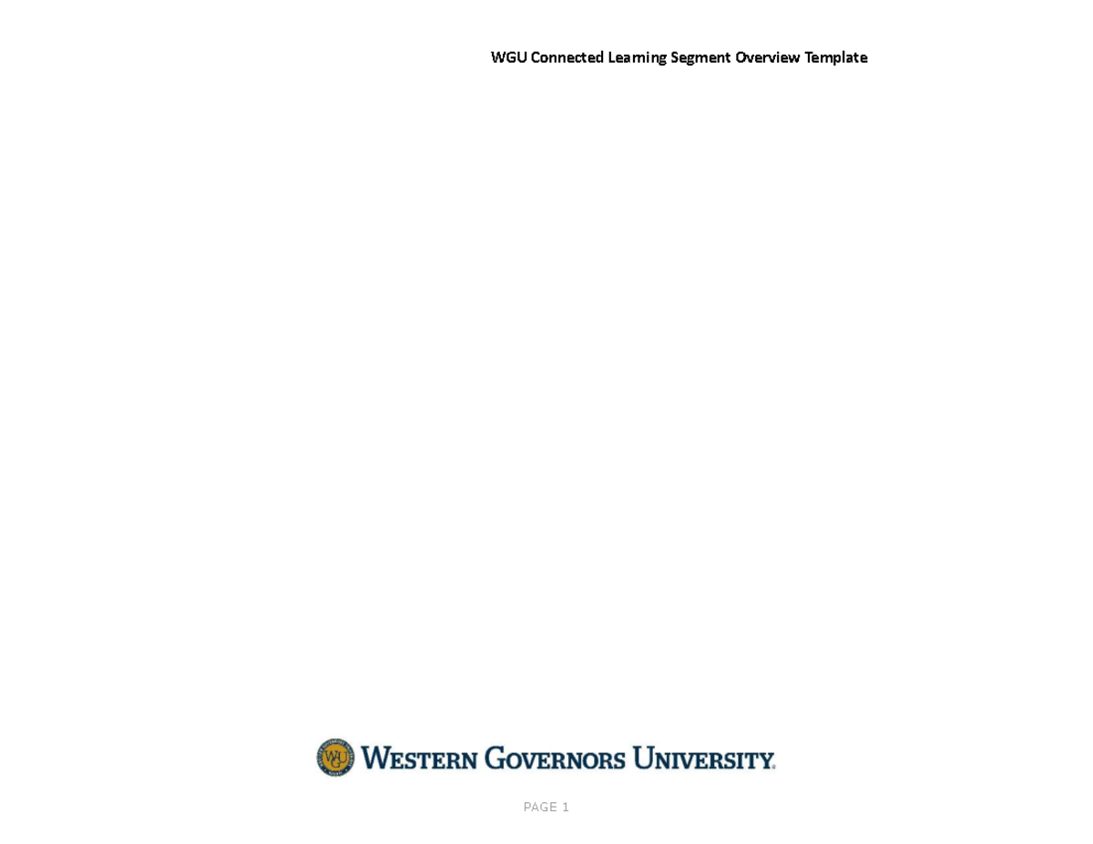 Task 2- LJM2- try 2 - Task 1 - WGU Connected Learning Segment Overview ...