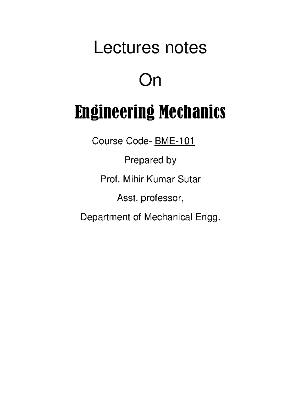 Engineering Mechanics Lecture Notes - BME Course Code - Studocu