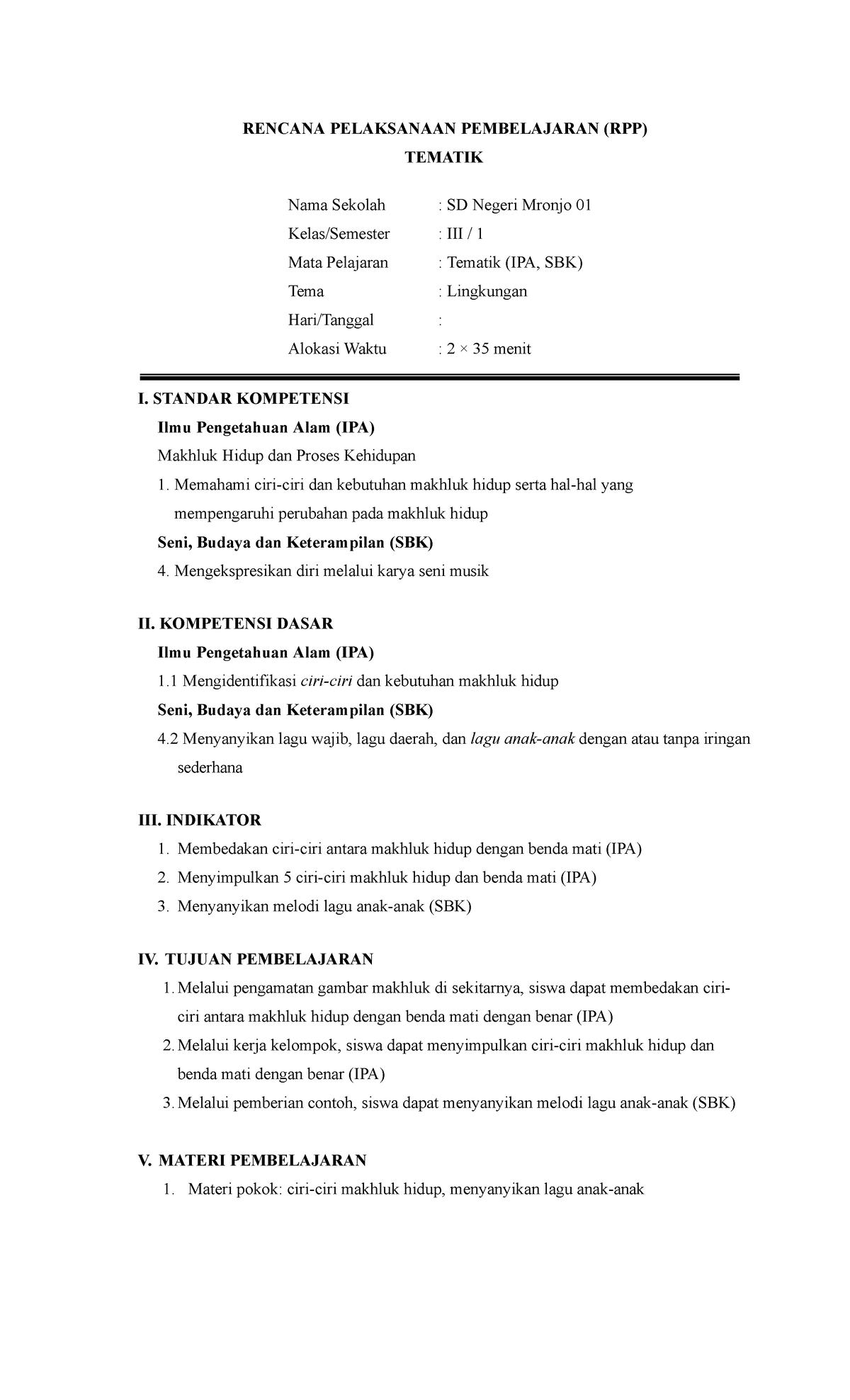 RPP Tematik Kelas III SD: Ciri Makhluk Hidup dalam IPA dan SBK - Studocu