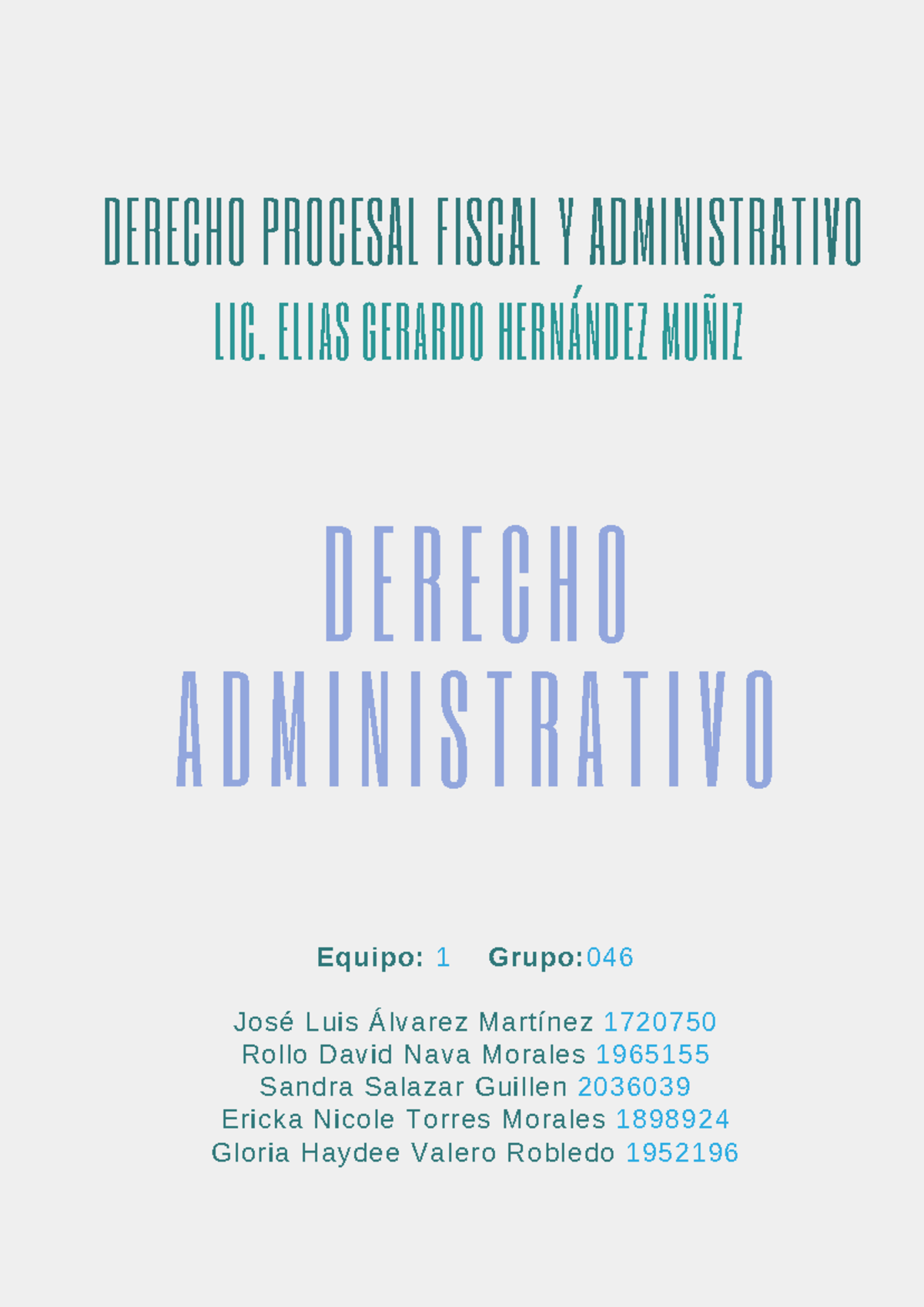 EV1 - Introducción al Derecho Administrativo y Procesal Fiscal - Studocu