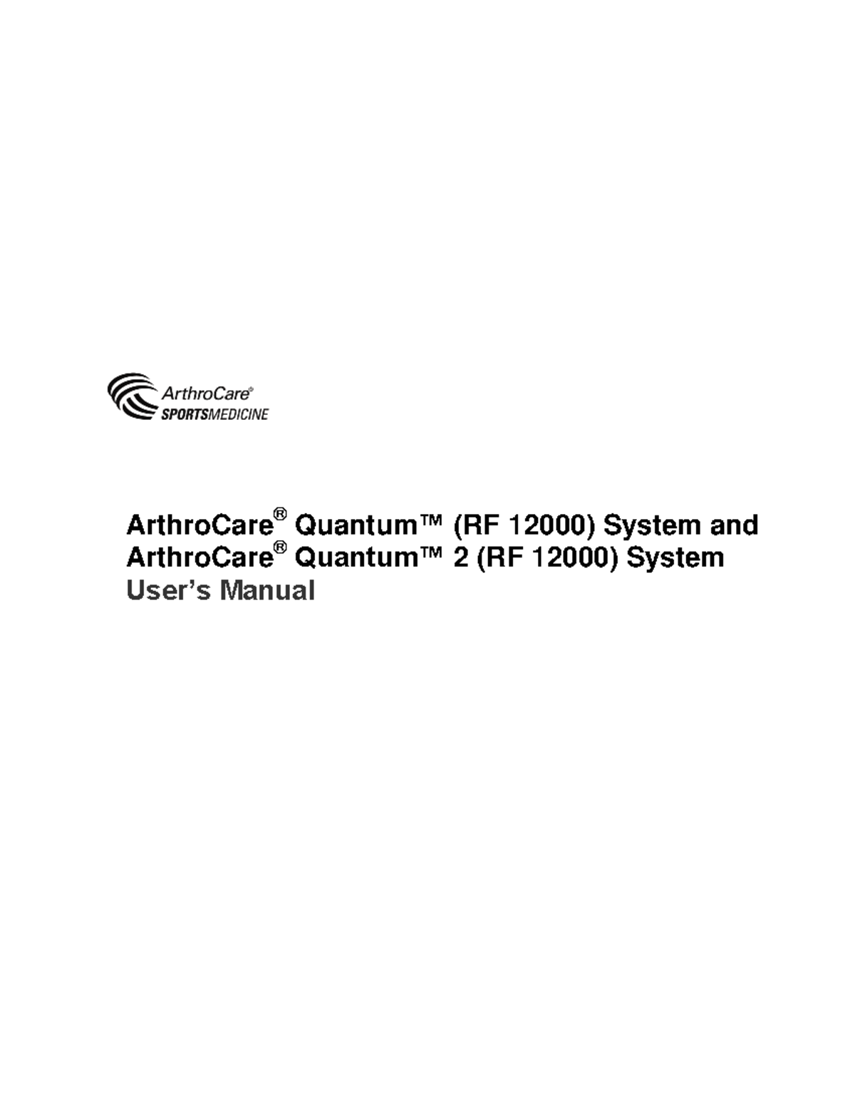 ArthroCare Quantum 2 (RF 12000) System User Manual & Safety Guidelines ...