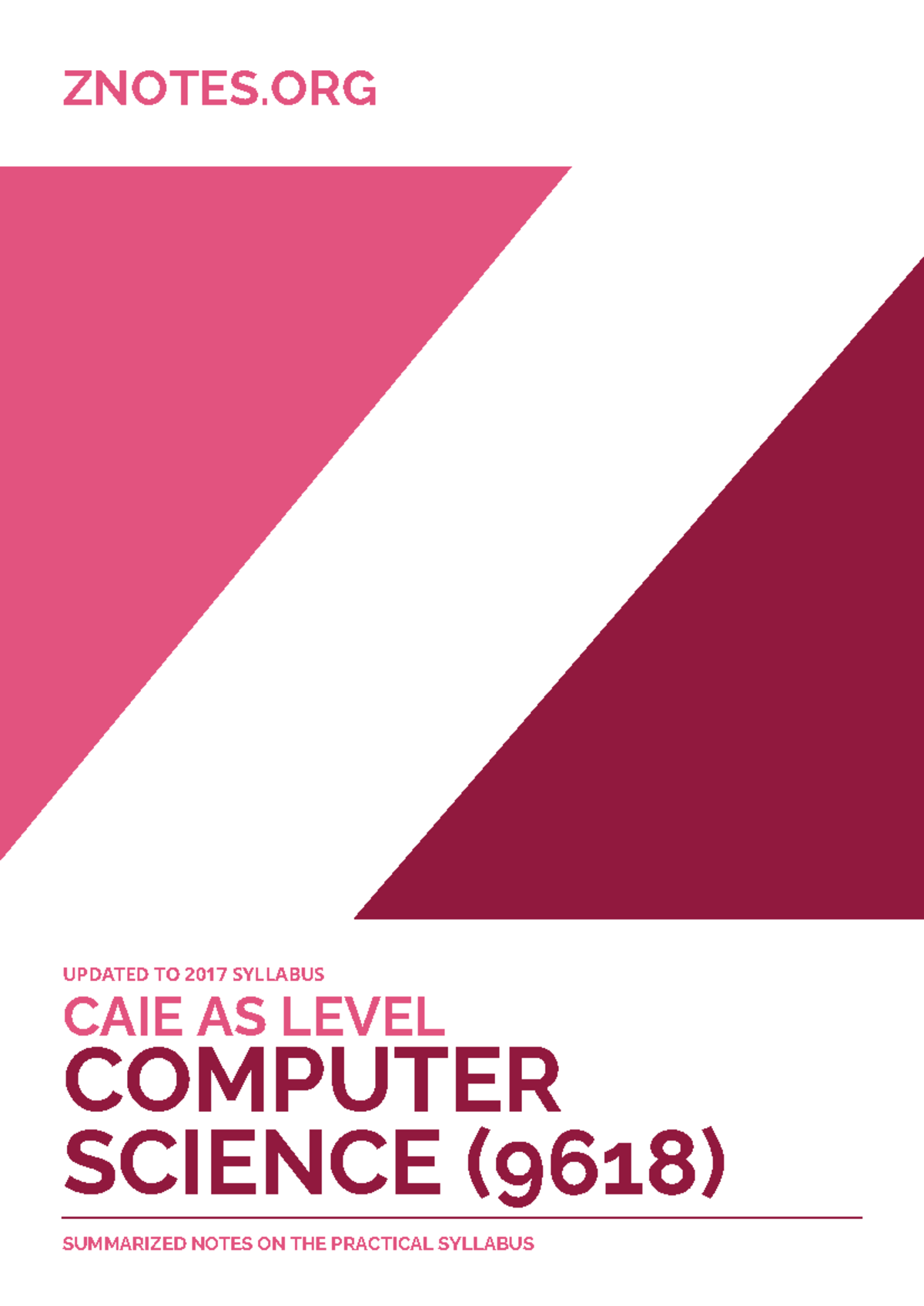 CAIE AS Level Computer Science 9618 Practical Summary Notes - Studocu