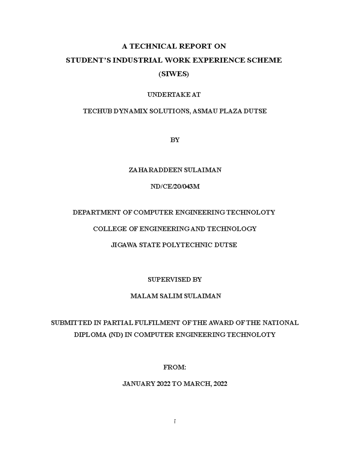 ND/CE/20/043M SIWES Technical Report at Techub Dynamix Solutions - Studocu